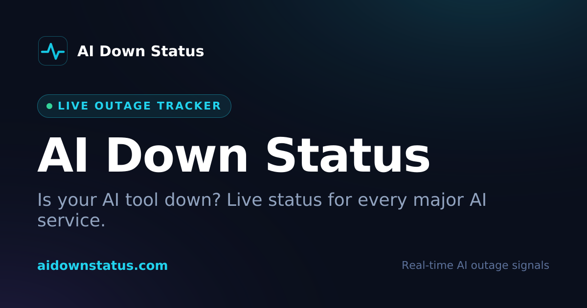 AI Down Status – Is Your AI Tool Down? Live Outage Tracker
